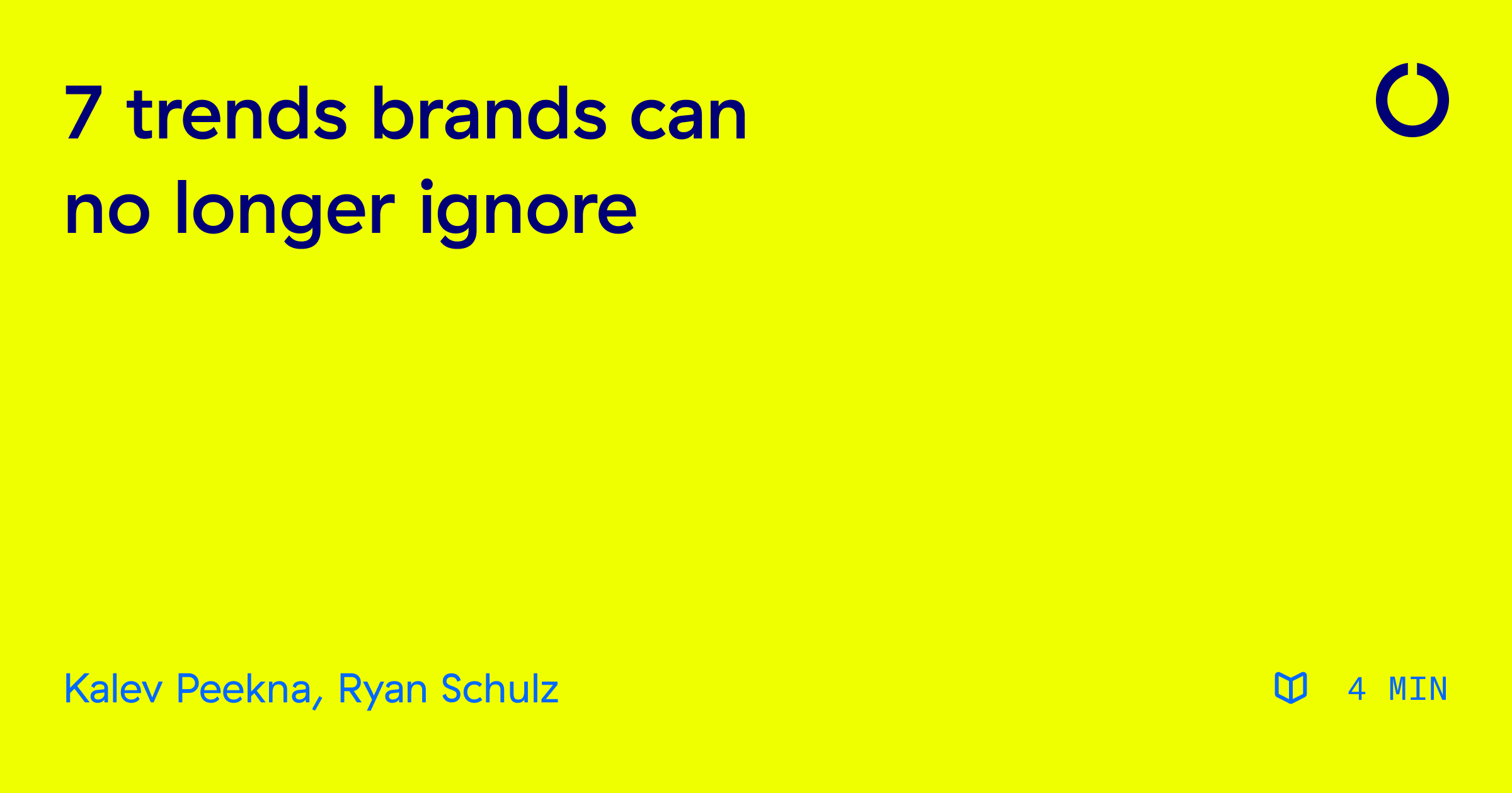 7 trends brands can no longer ignore | Insights & Events | One North