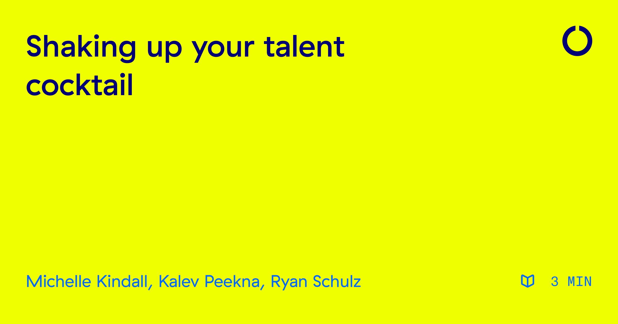 Shaking up your talent cocktail | Insights & Events | One North
