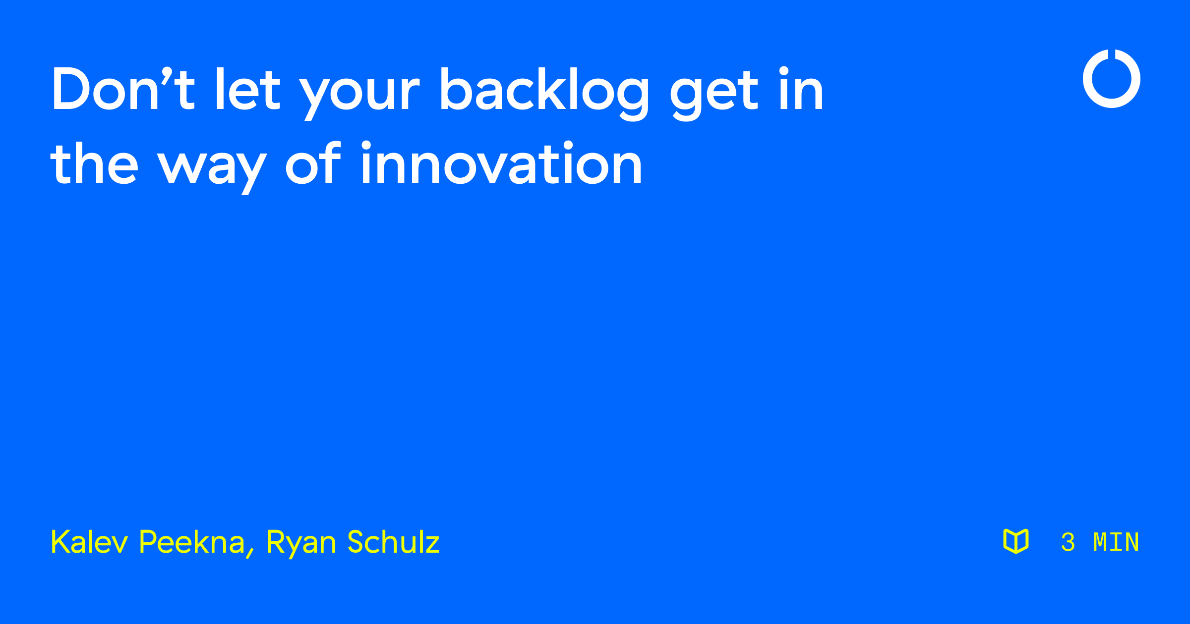Don’t let your backlog get in the way of innovation | Insights & Events ...