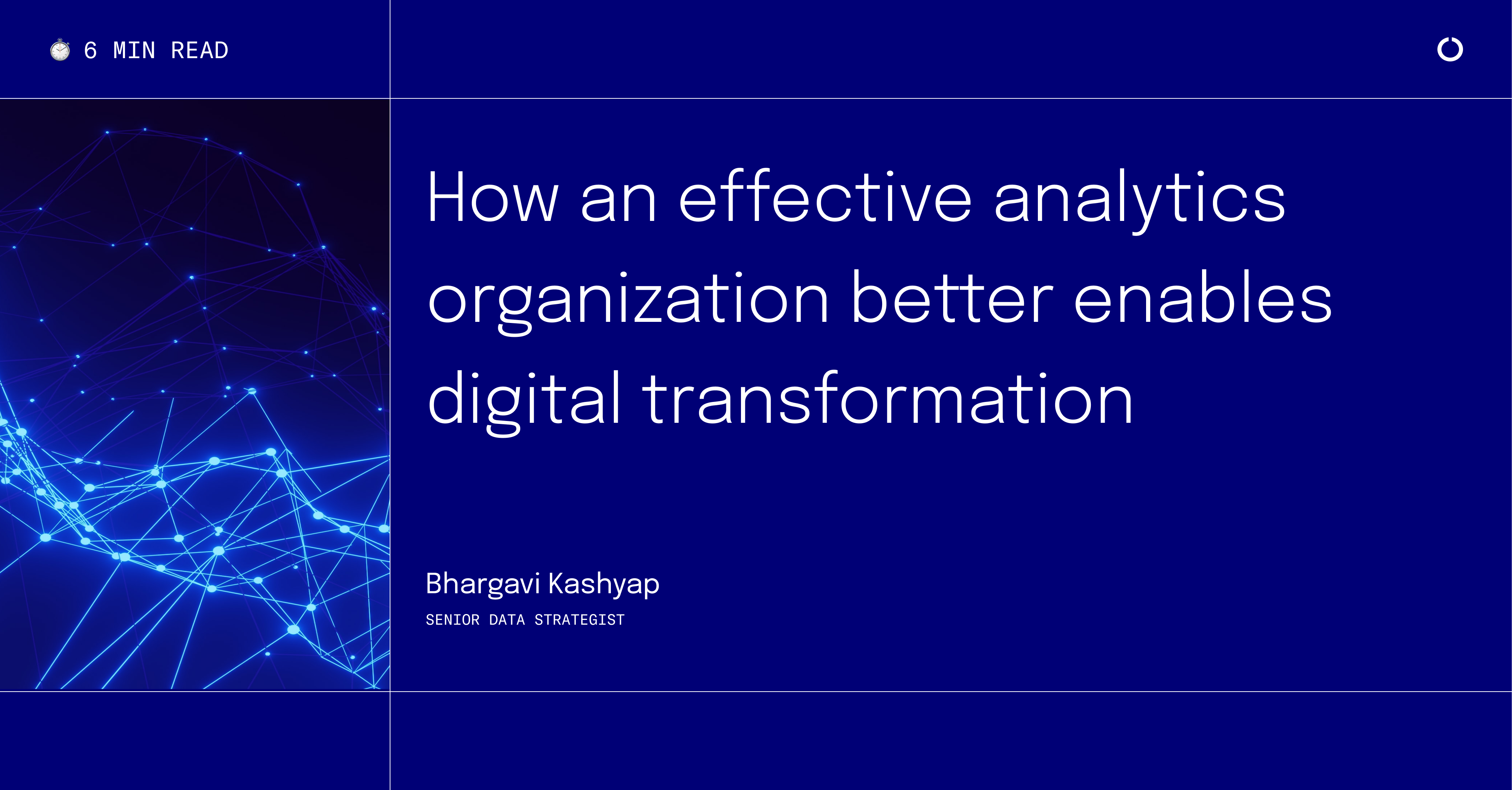 How An Effective Analytics Organization Better Enables Digital