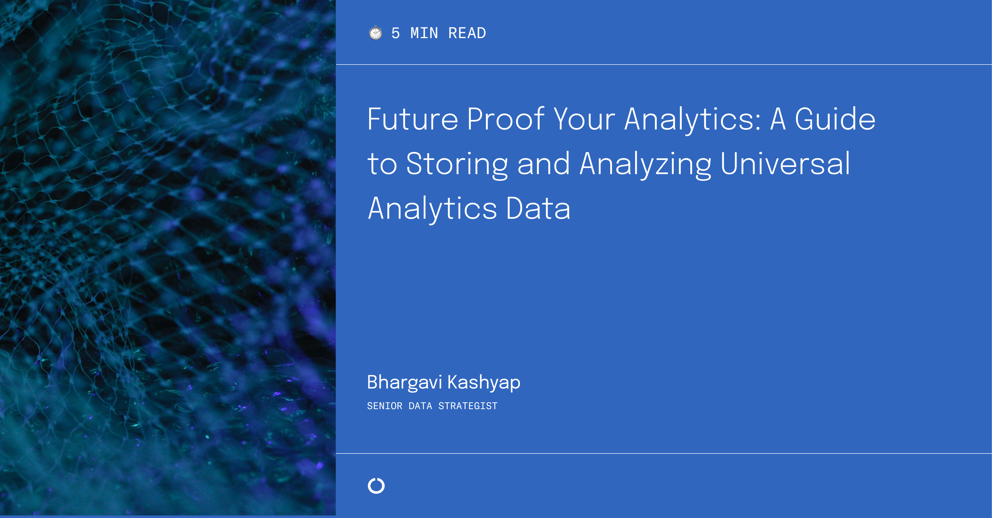 Future-Proof Your Analytics: A Guide to Storing and Analyzing Universal ...