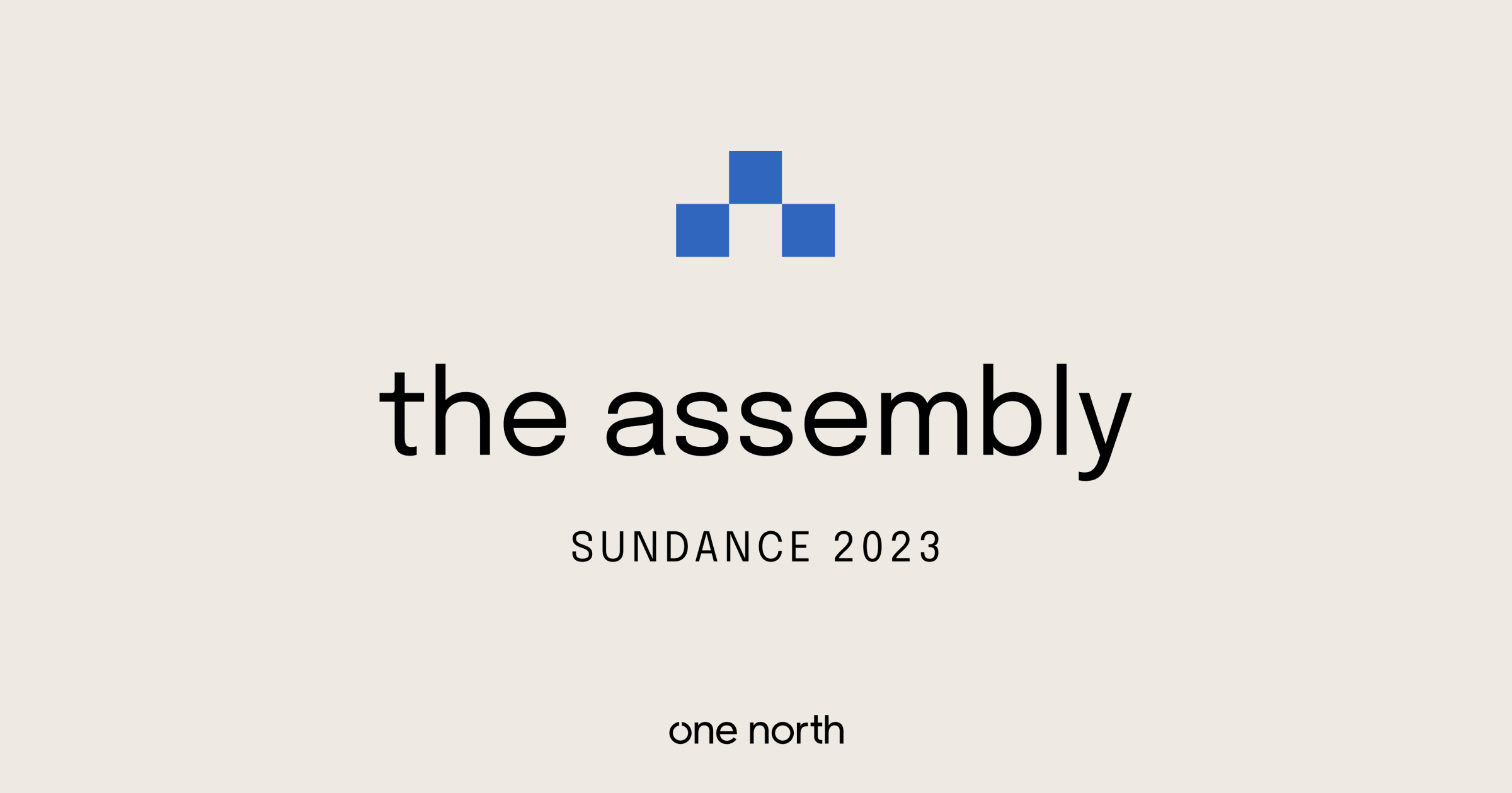 The Assembly 2023: A One North Event | Insights & Events | One North