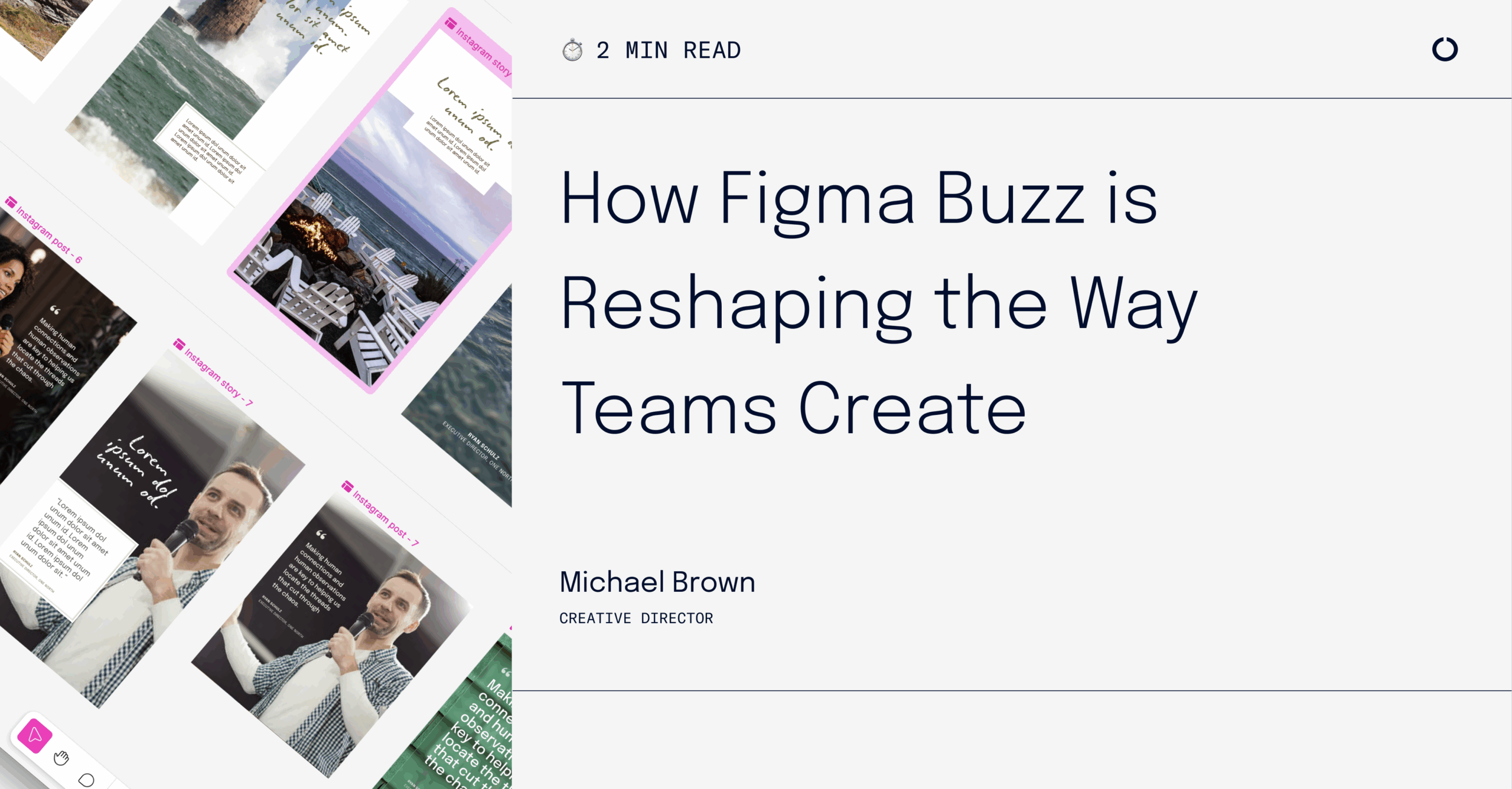 How Figma Buzz is Reshaping the Way Teams Create | Insights & Events | One North