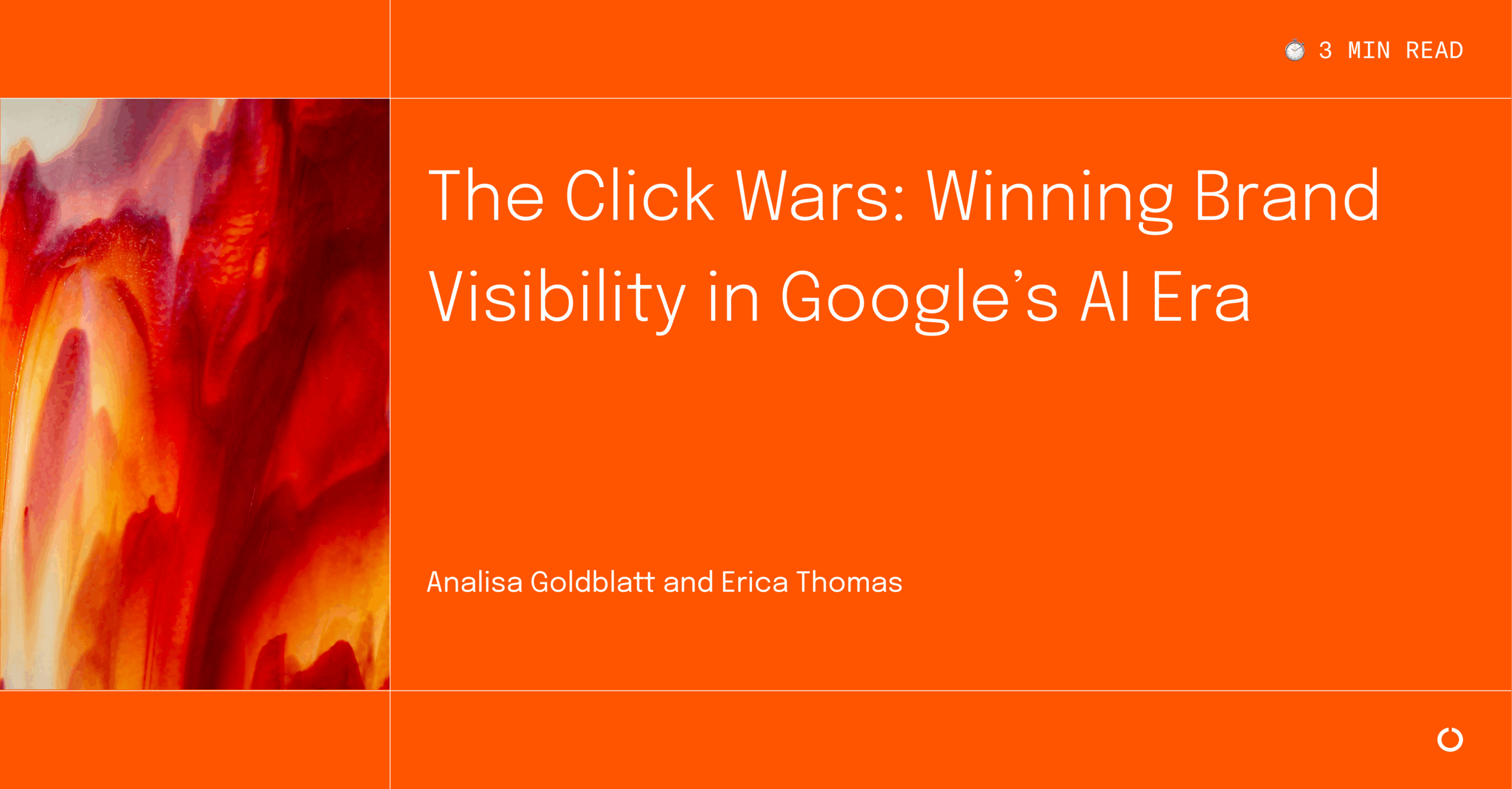 The Click Wars: Winning Brand Visibility in Google’s AI Era | Insights ...